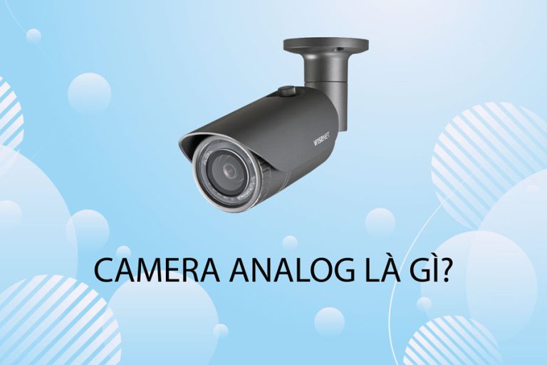 Camera Analog là gì? - Camera Hanwha